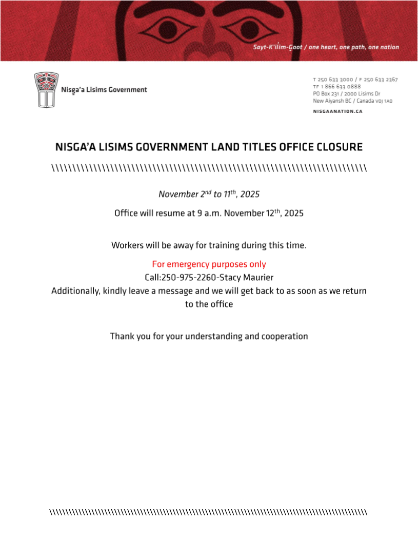 Notice | Office Closure - Land Titles Office Closure - Nisg̱a’a Lisims ...